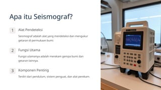 Seismograf-dan-Seismogram-Alat-Pendeteksi-Gempa-Bumi.pptx