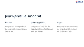 Seismograf-dan-Seismogram-Alat-Pendeteksi-Gempa-Bumi.pptx