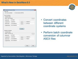 What's New SeisWare 8.0 | PPTX