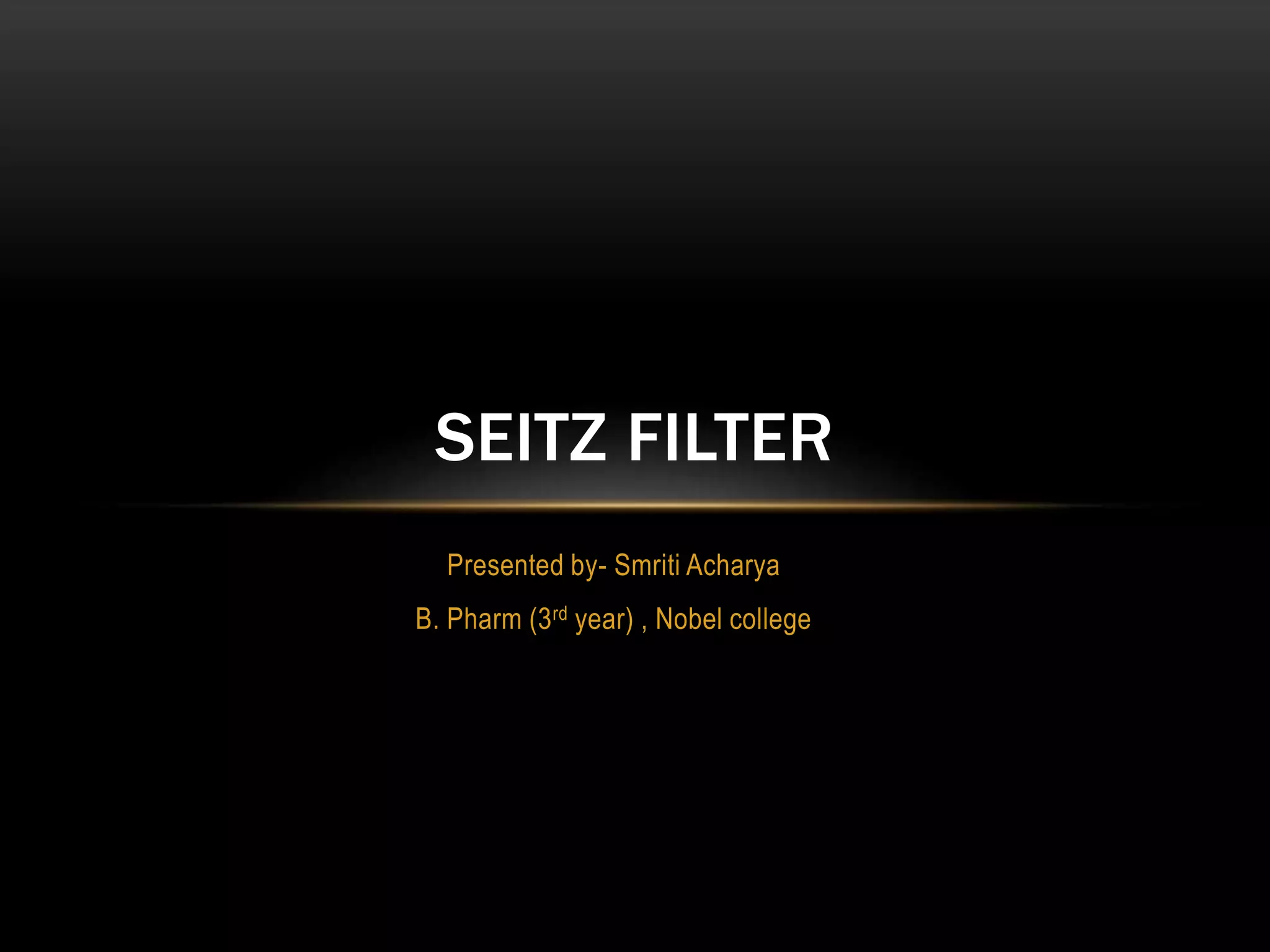 Seitz filter | PPTX