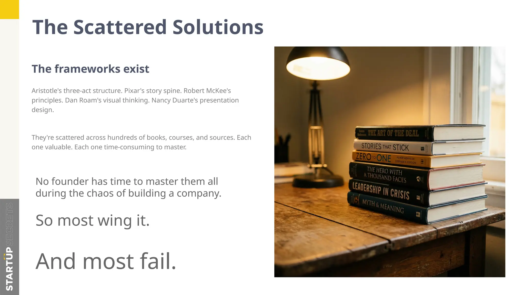 Seize Your Story! - The Startup Secrets of STORYtelling | PPTX