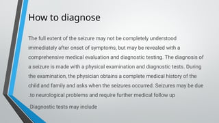 seizure diagnosis and management in children .pptx