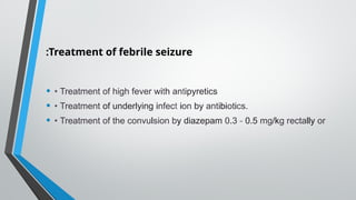 seizure diagnosis and management in children .pptx
