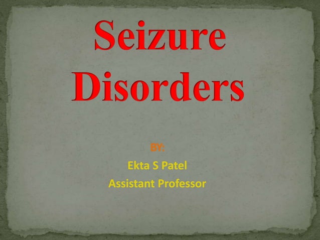 Seizure | PPTX