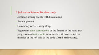 Seizure disorders and its types, pathophysiology | PPTX