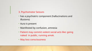 Seizure disorders and its types, pathophysiology | PPTX