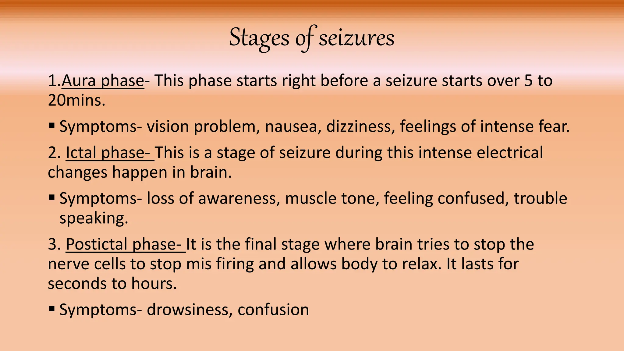 SEIZURE: Definition, Etiology, Clinical manifestations, Diagnosis ...