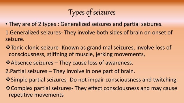 SEIZURE: Definition, Etiology, Clinical manifestations, Diagnosis ...