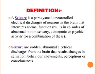 Seizure and epilepsy | PPTX