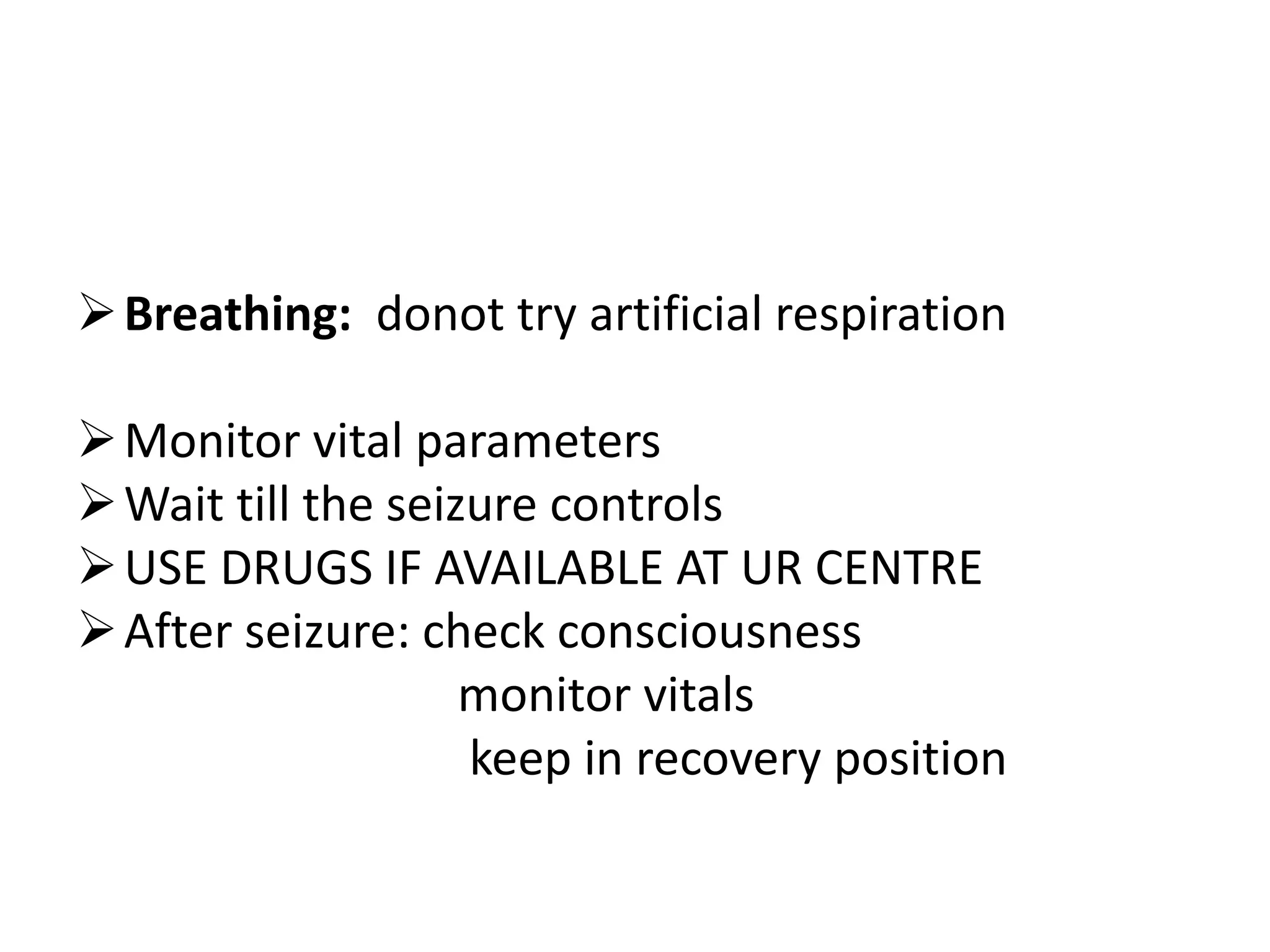 first aid management of patient with seizure | PPTX