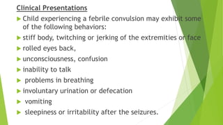 Seizure Disorder, Febrile Convulsion.pptx
