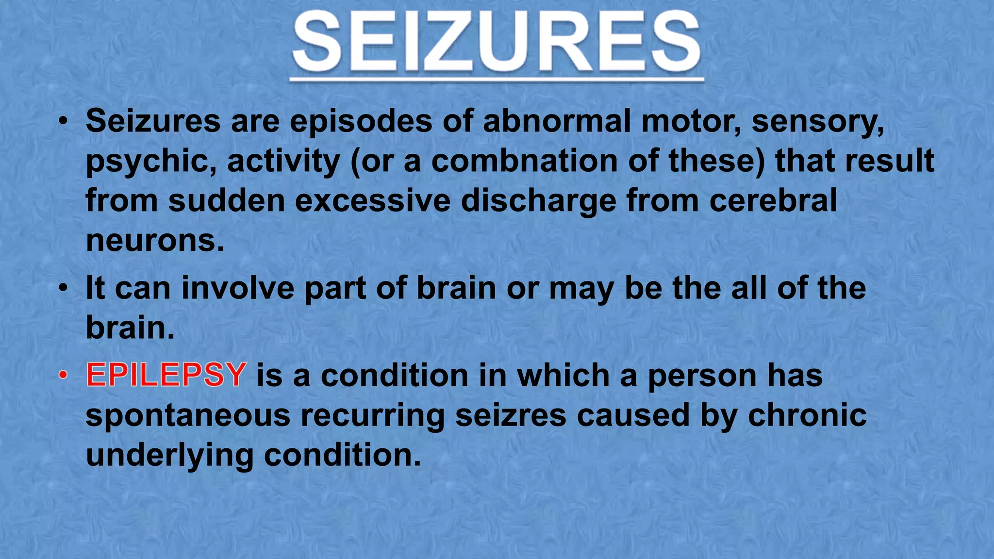 seizure and its management | PPTX