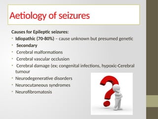 seizures , its types, it's management in detail.pptx