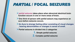 SEIZURES AND EPILEPSY DISORDER BY MS RIYA | PPTX