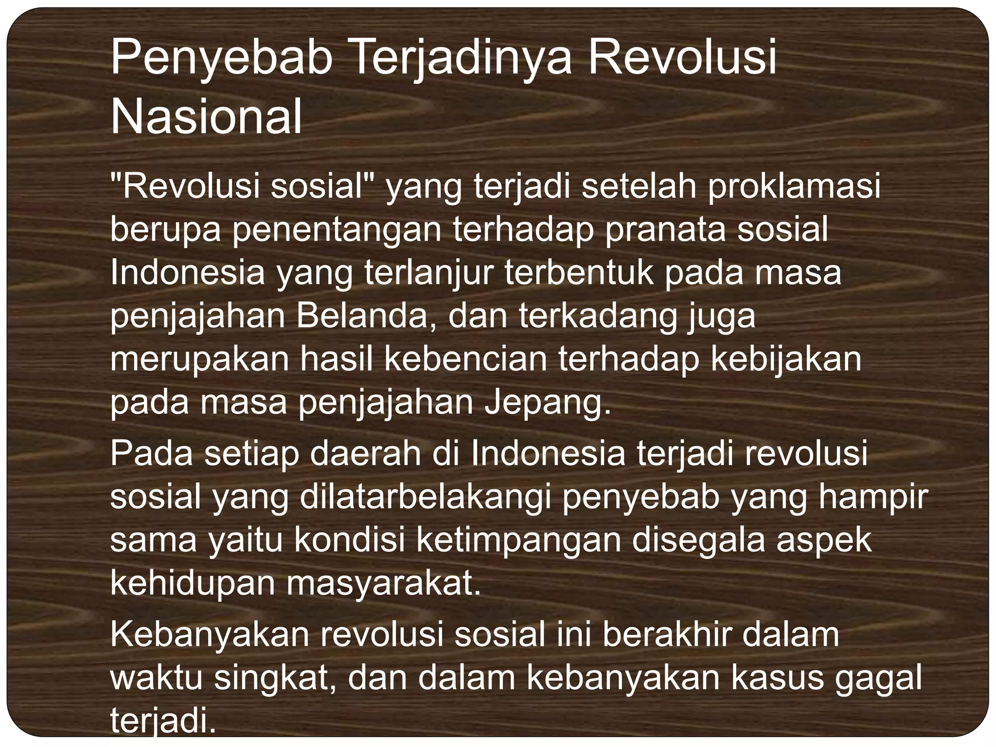 Rekontruksi Revolusi Nasional dan Revolusi Sosial pada Awal Kemerdekaan ...
