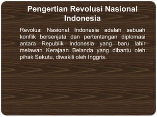 Rekontruksi Revolusi Nasional dan Revolusi Sosial pada Awal Kemerdekaan ...