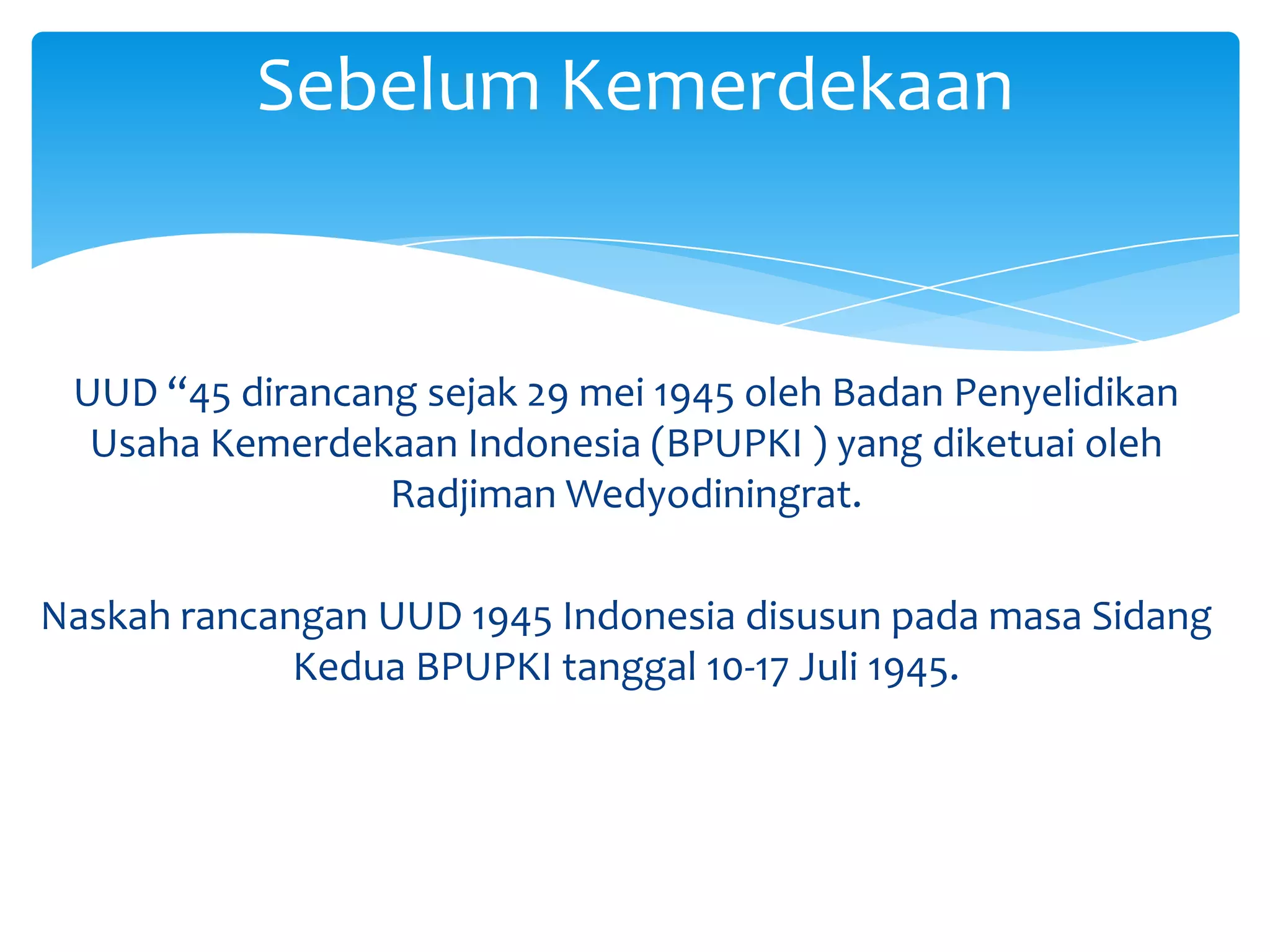 Sejarah konstitusi indonesia | PPTX