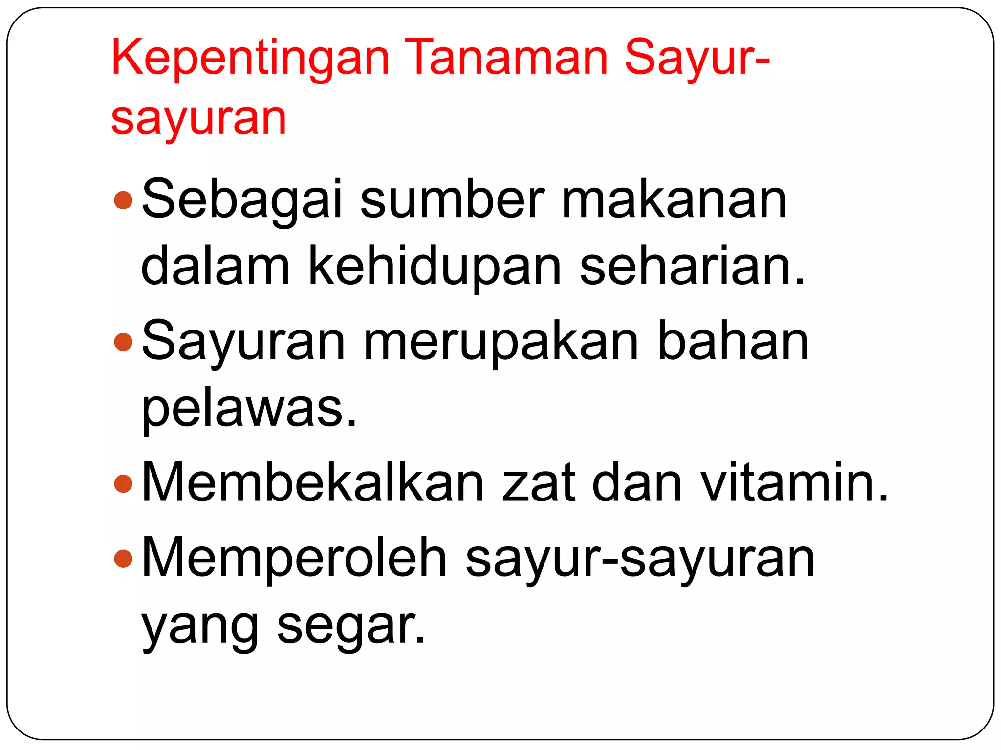 Sejarah an-teknologi-tanaman-sayuran-dan-hiasan | PPTX