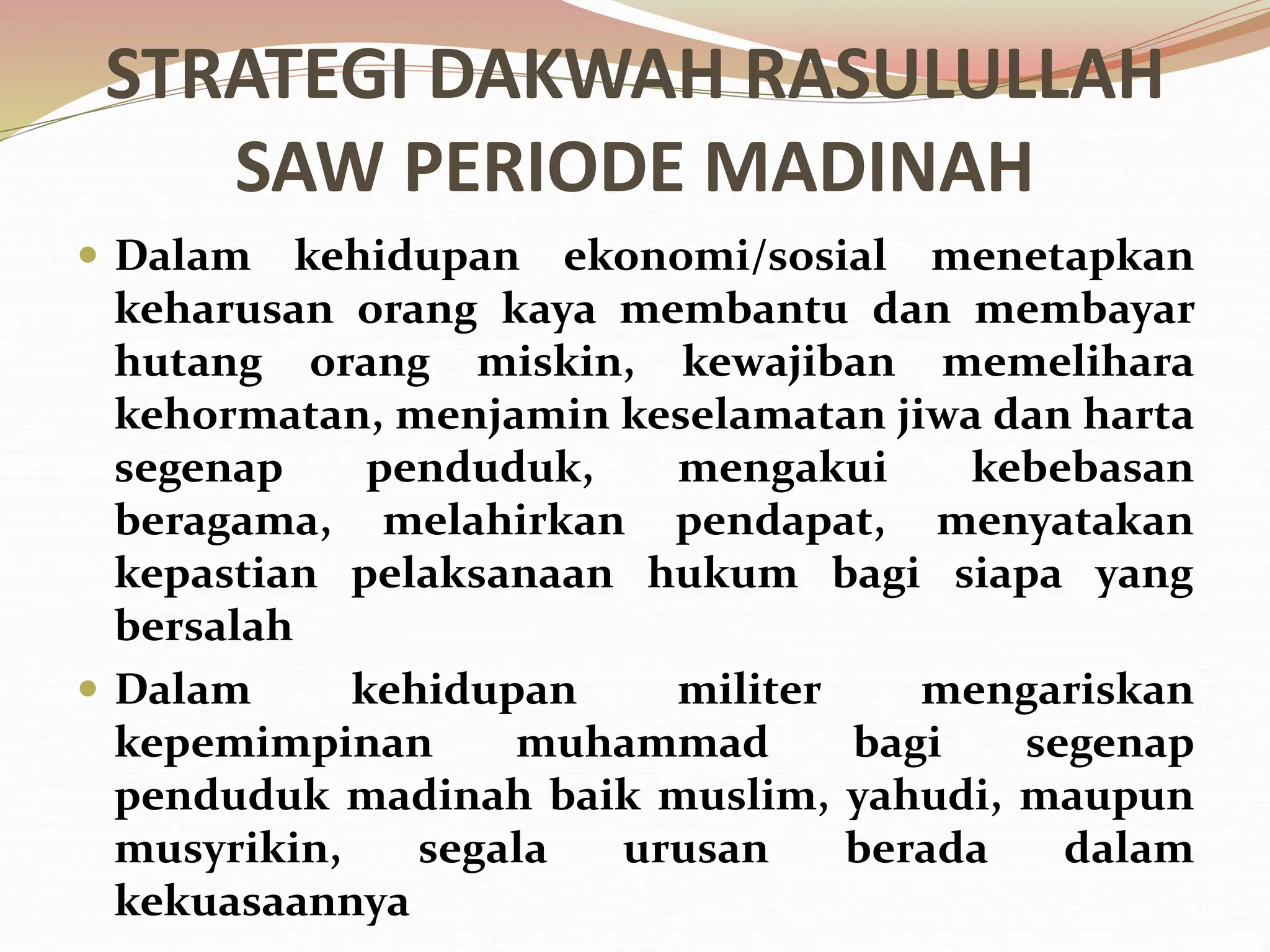 sejarah-dakwah-rasulullah-saw-periode-madinah.ppt