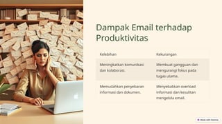 sejarah email di dunia dan keuntungan dan kerugiannya | PPTX