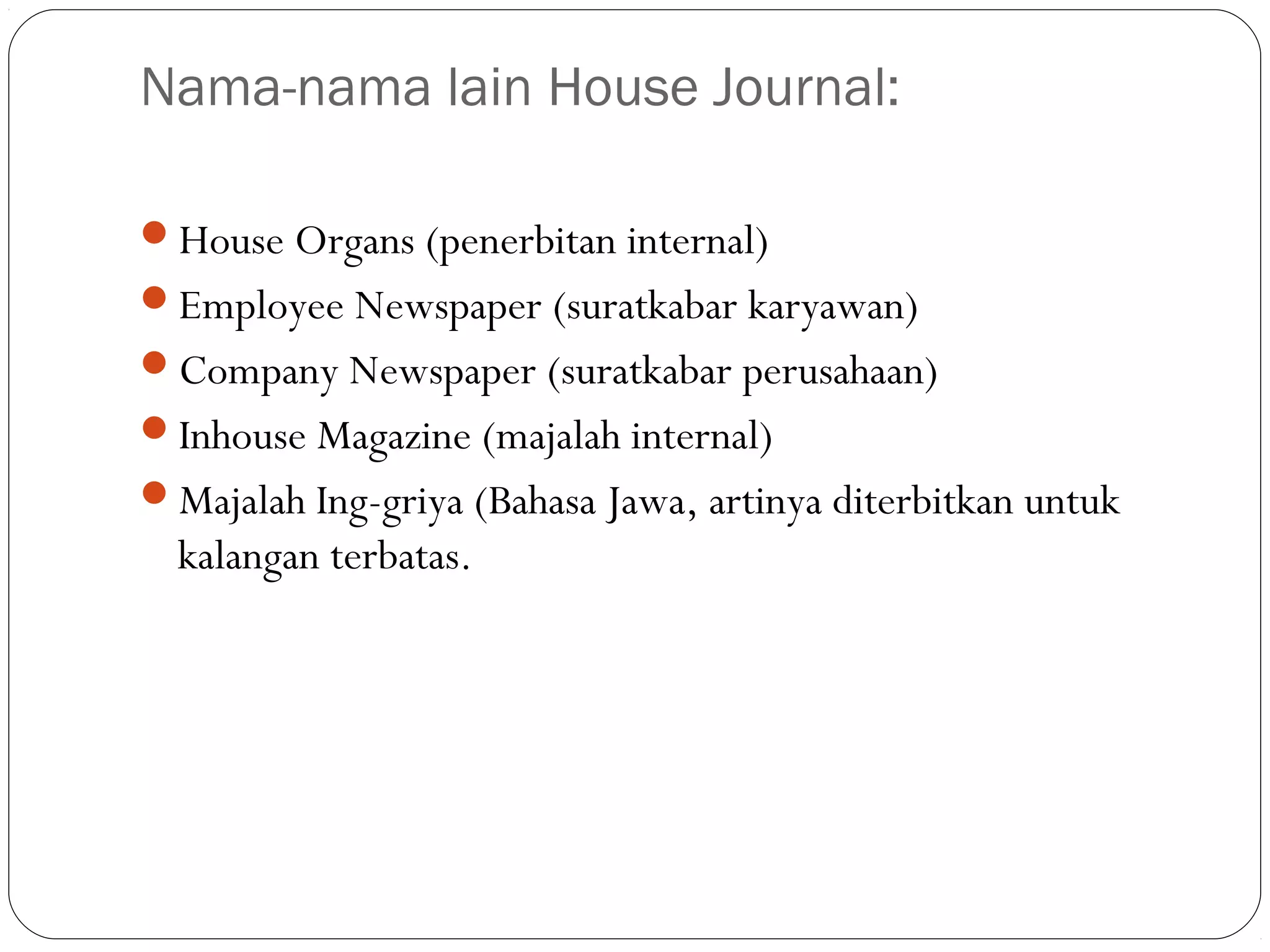 Sejarah house-journal | PPT