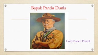 Kepanduan Dunia dan Kepanduan di Indonesia | PPSX