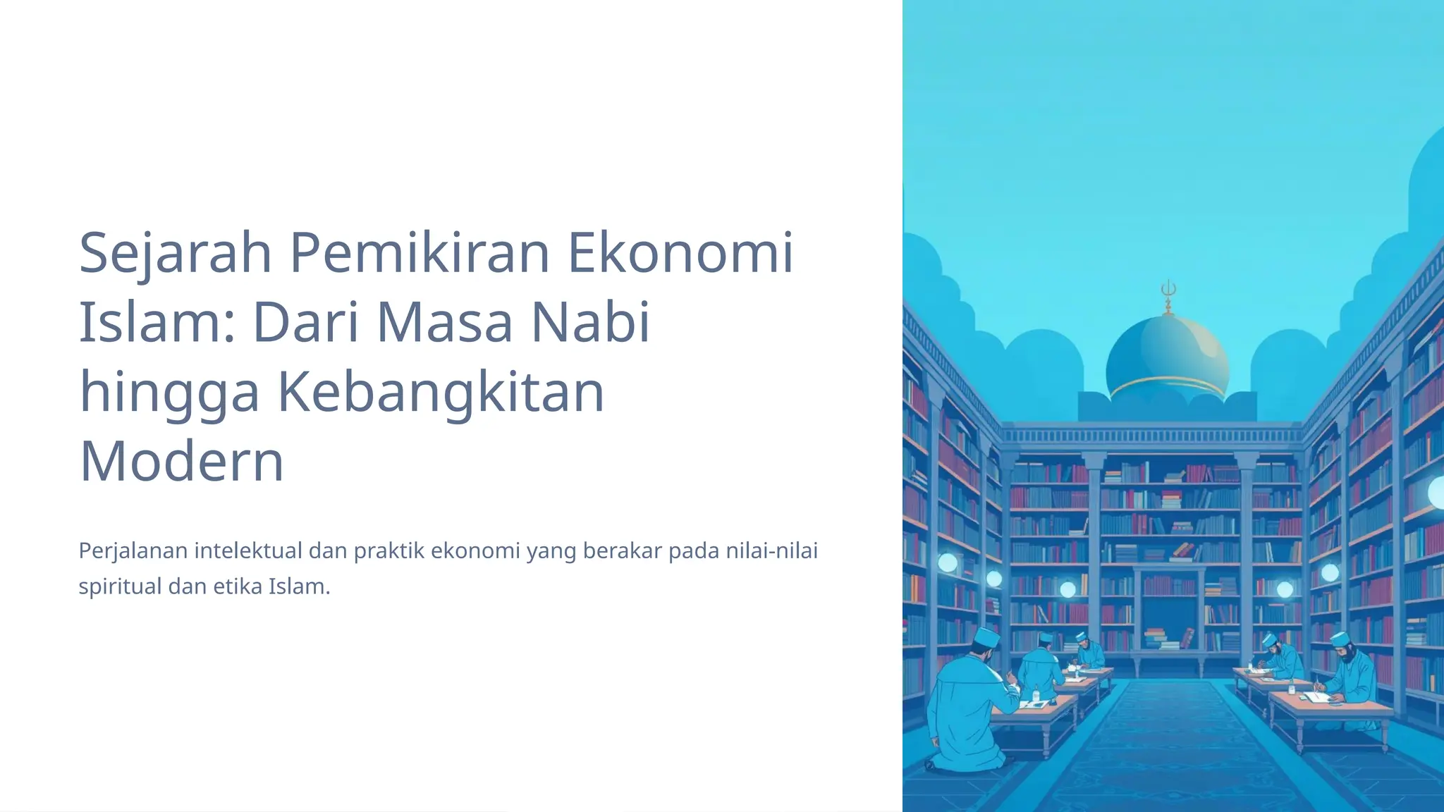Sejarah Pemikiran Ekonomi Islam hingga Masa Modern | PPTX