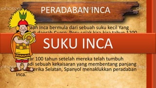 Sejarah (Peminatan) X Peradaban kuno Amerika (Maya, Inca, Aztec) | PPTX