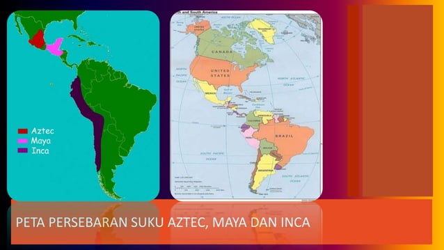 Sejarah (Peminatan) X Peradaban kuno Amerika (Maya, Inca, Aztec) | PPTX
