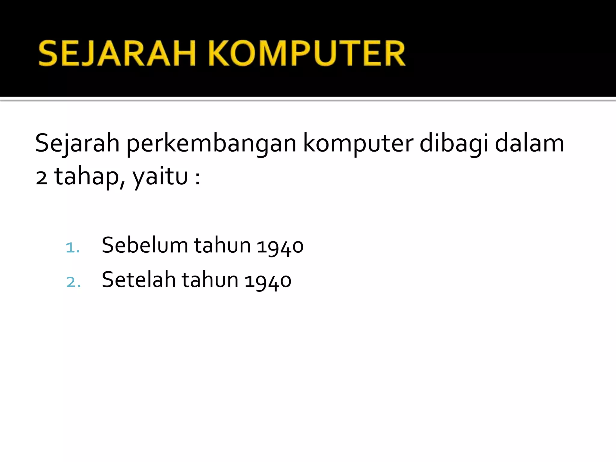 sejarah-perkembangan-komputer.ppt