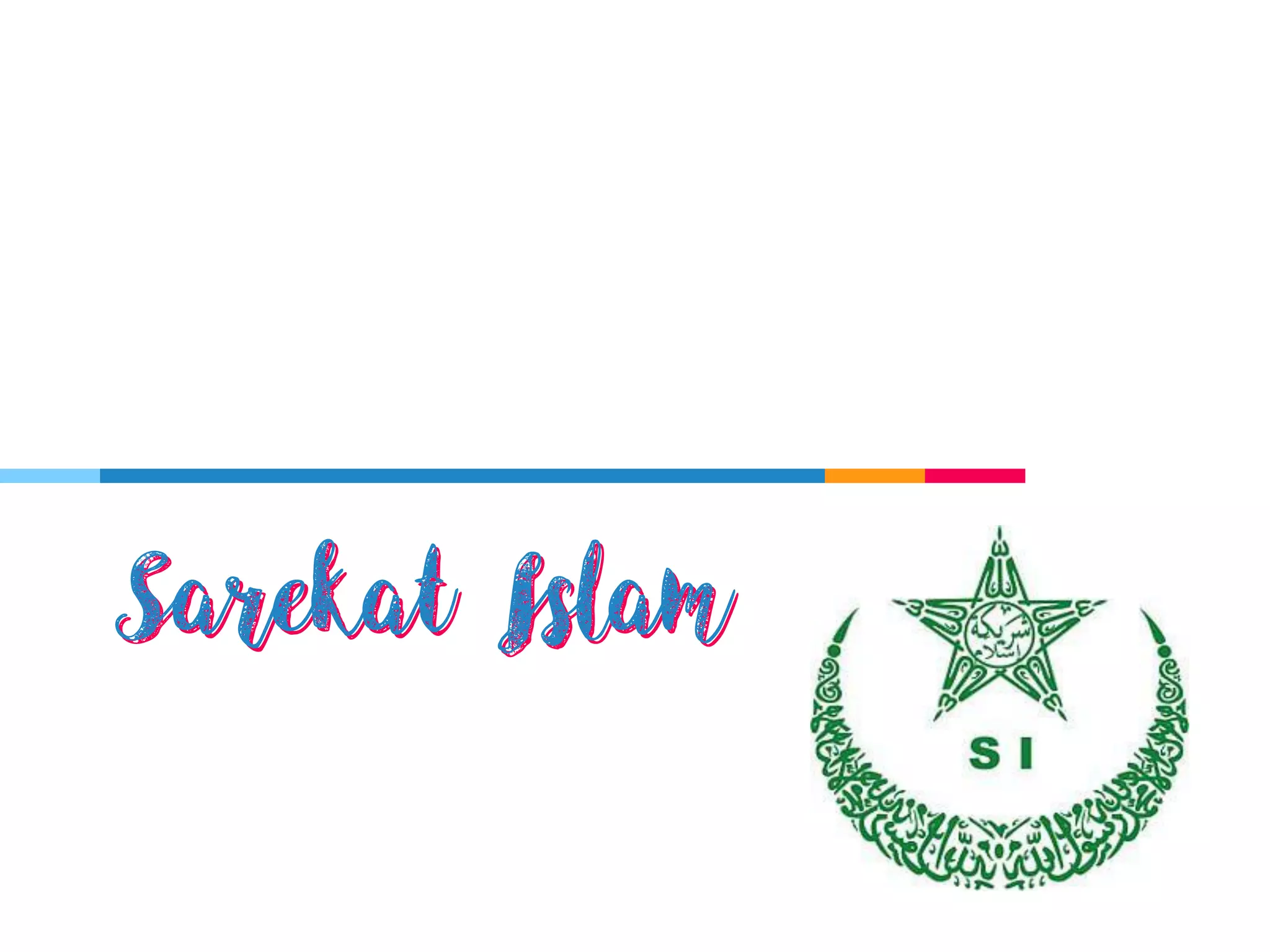 Sejarah - Sarekat Islam | PDF
