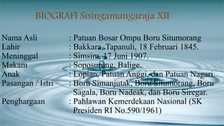 Sisingamangaraja XII_SMAN 1 Kejayan Kab Pasuruan | PPT