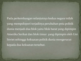 Sejarah perang dunia dingin yang telah terjadi | PPTX