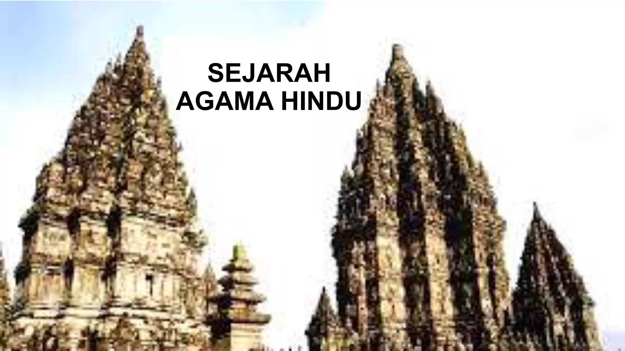 Modul Sejarah Agama Hindu Kb 2 | PPTX