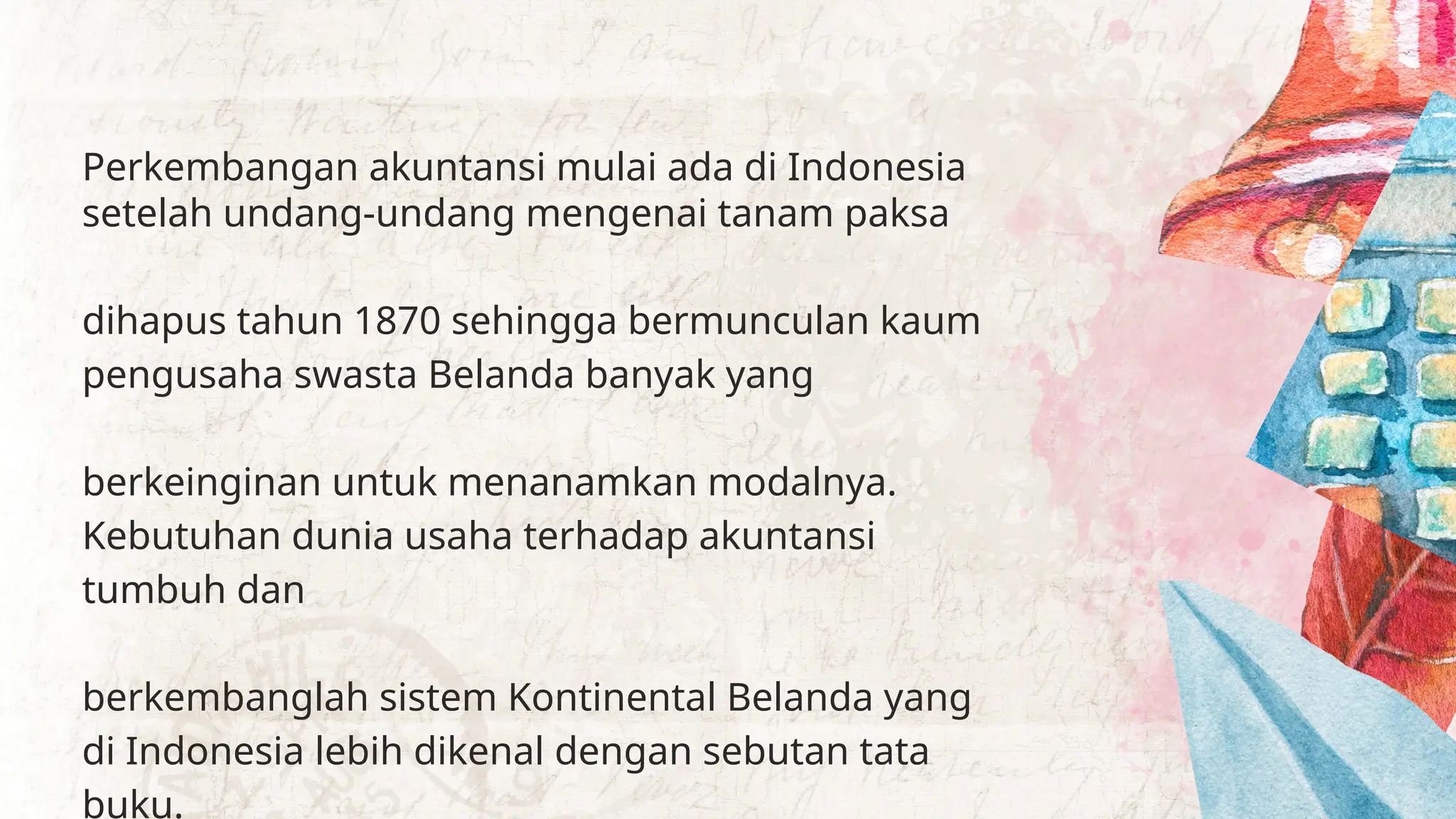 Sejarah Akuntansi Di Indonesia dasar-dasar akuntansi.pptx