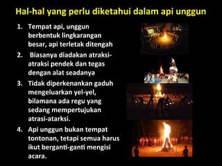 SEJARAH_API_UNGGUN dan sebagai alat pendidikan dalam kepramukaan.ppt