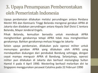 Sejarah APRA (ANGKATAN RATU ADIL) SMA TUNAS DHARMA KARAWANG | PPTX