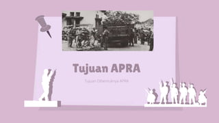 SEJARAH APRA KELOMPOK 4.pptx