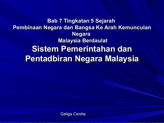 Ppt Sistem Pemerintahan Dan Struktur Pentadbiran Negara Powerpoint Riset