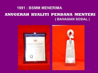 Sejarah bsmm | PPT