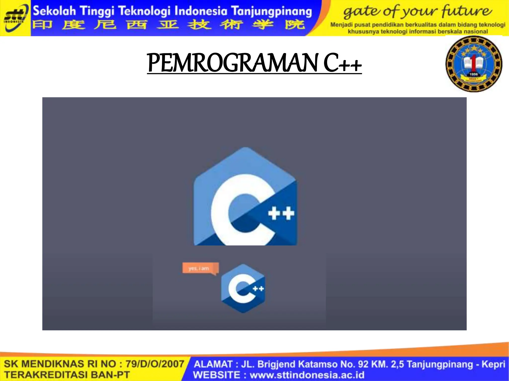 SEJARAH C++.ppt INFORMATIKA KELAS X SEMESTER GENAP | PPT