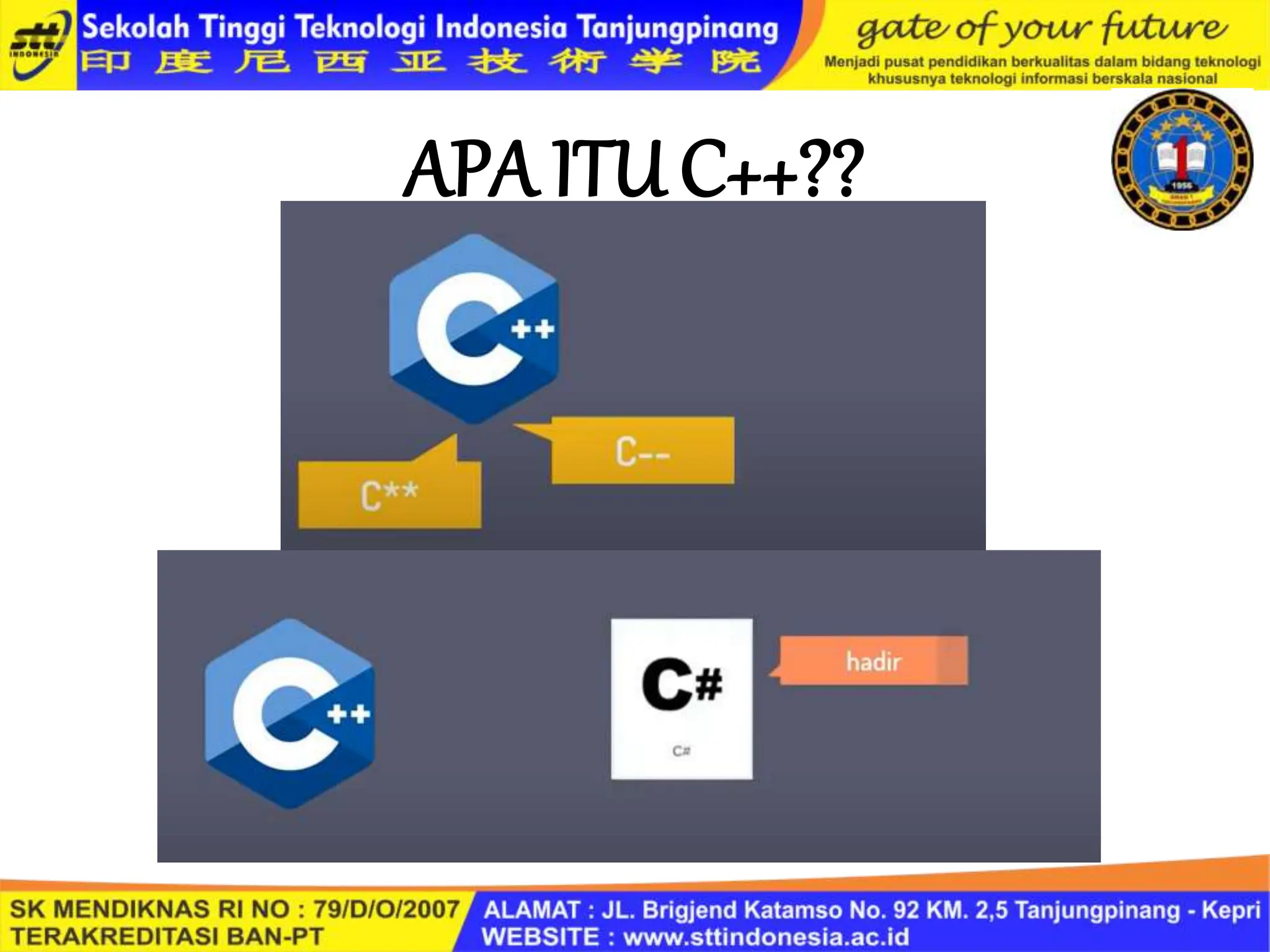 SEJARAH C++.ppt INFORMATIKA KELAS X SEMESTER GENAP | PPT