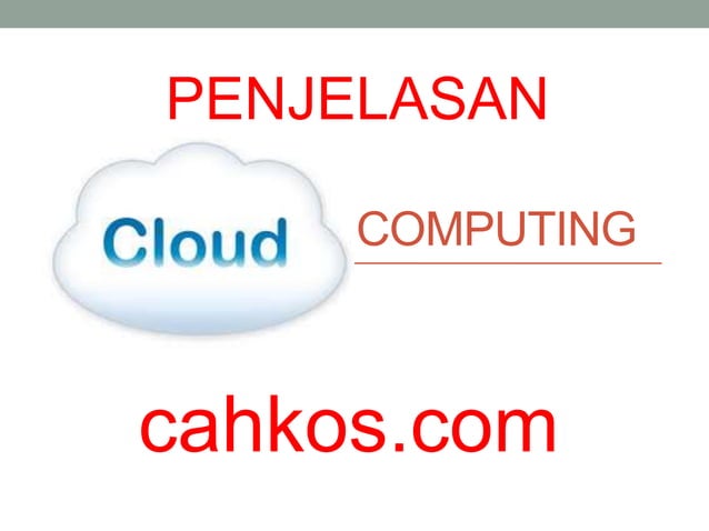Sejarah cloud computing | PPTX