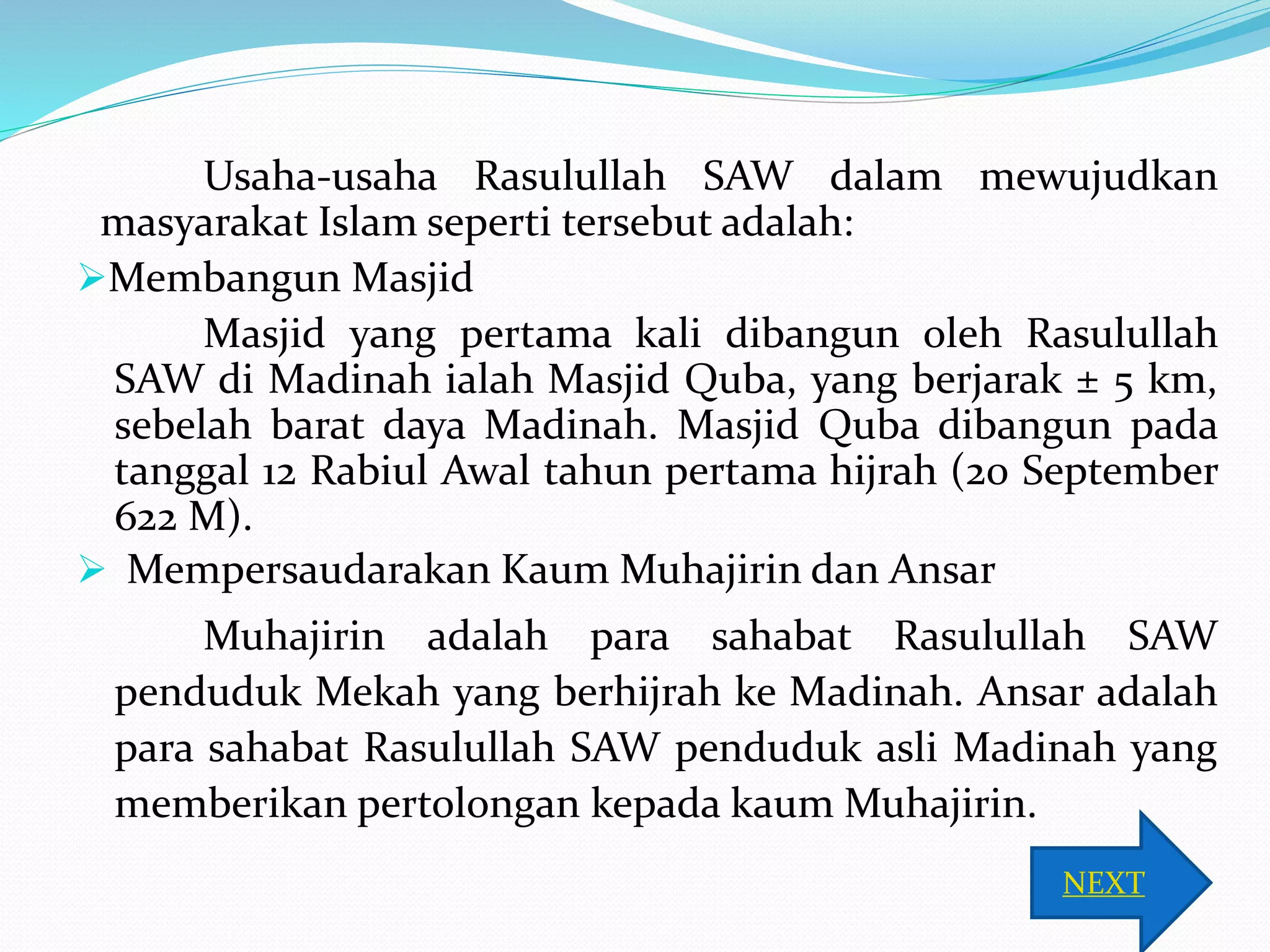 Sejarah dan Dakwah Nabi Muhammad Saw Periode Madinah | PPTX