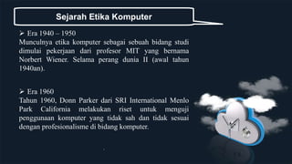 Sejarah dan Isu Etika baru.pptx