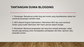 Sejarah dan Pengertian Tentang Blog.pptx
