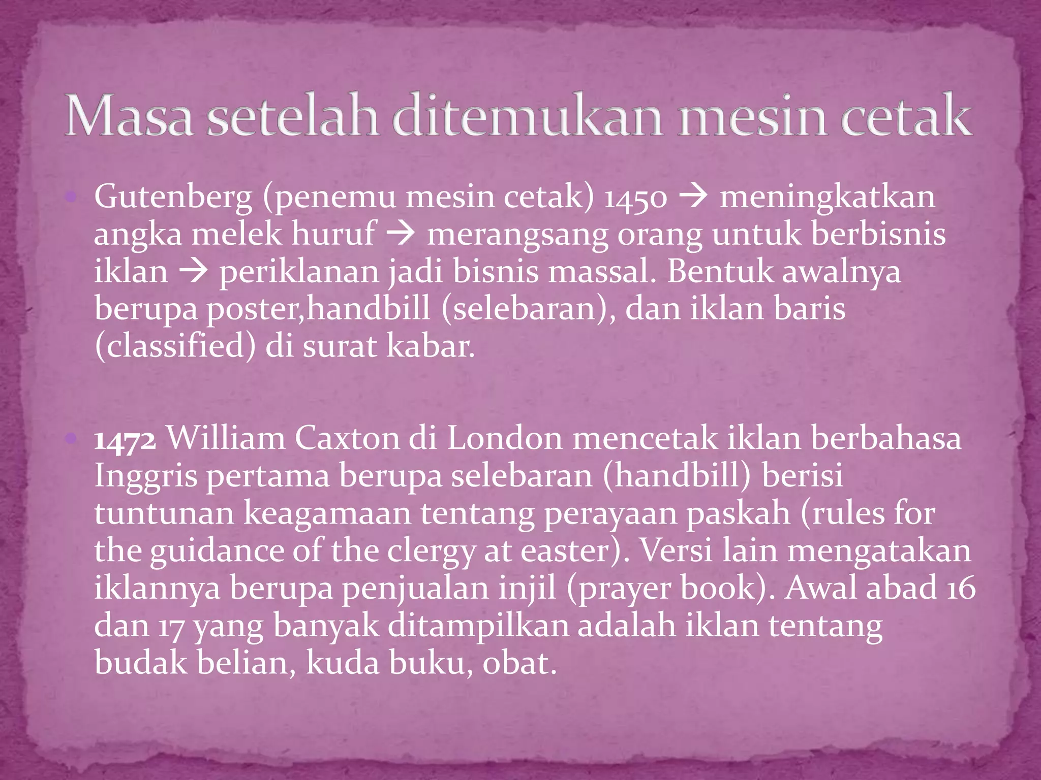 Sejarah dan perkembangan iklan (indonesia) | PPTX