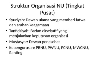 Sejarah_dan_Struktur_NU.pptx yang berisi esejarah danstruktur NU | PPTX