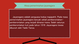 Kelompok 6 - kerajaan Majapahit | PPTX
