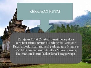 Kerajaan Hindu dan Budha Di Indonesia | PPTX